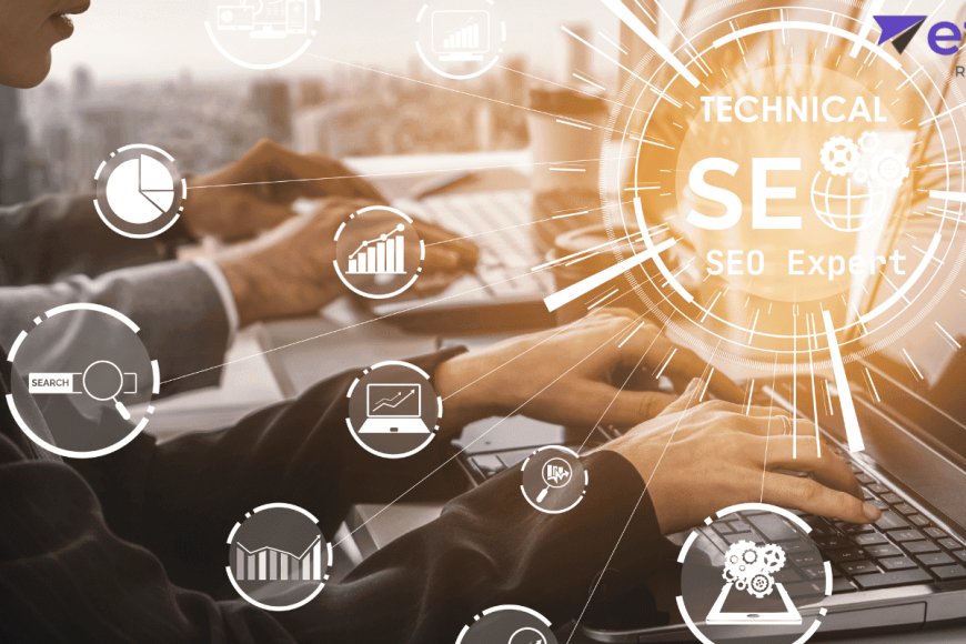 Become a Technical SEO Expert to Optimize Your Website - eflot